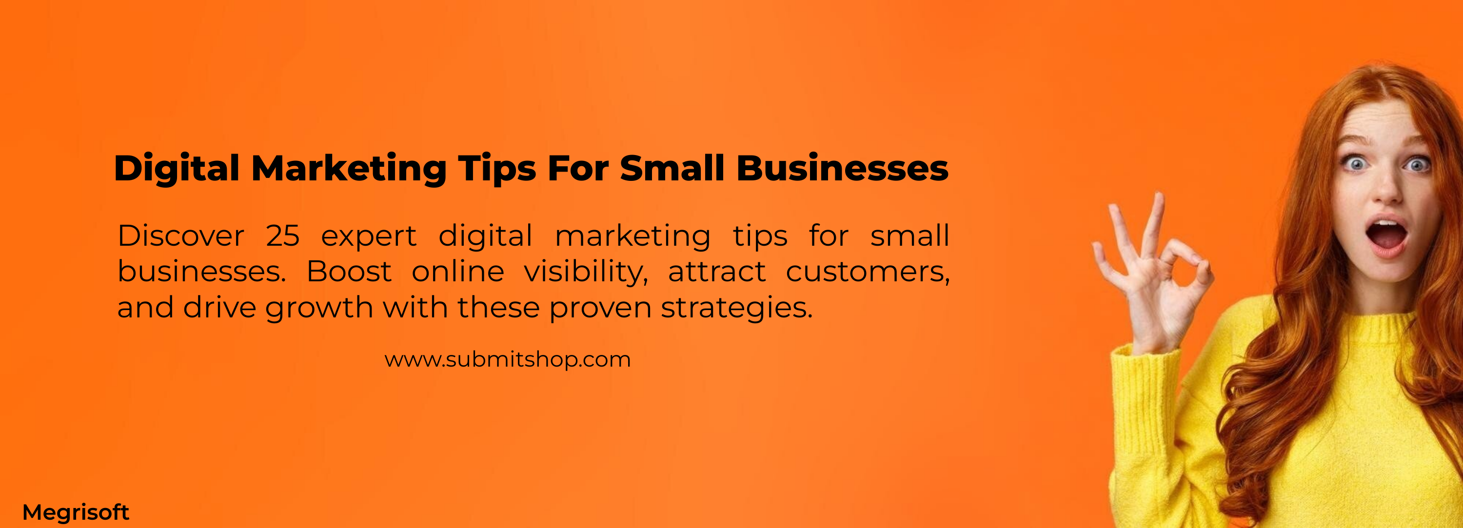 25 Digital Marketing Tips For Small Businesses - SubmitShop